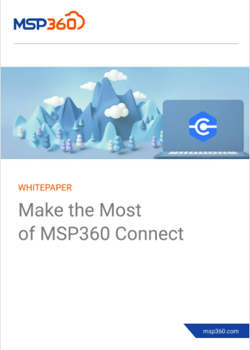MSP360 Connect: Remote Access Software for Remote Collaboration.