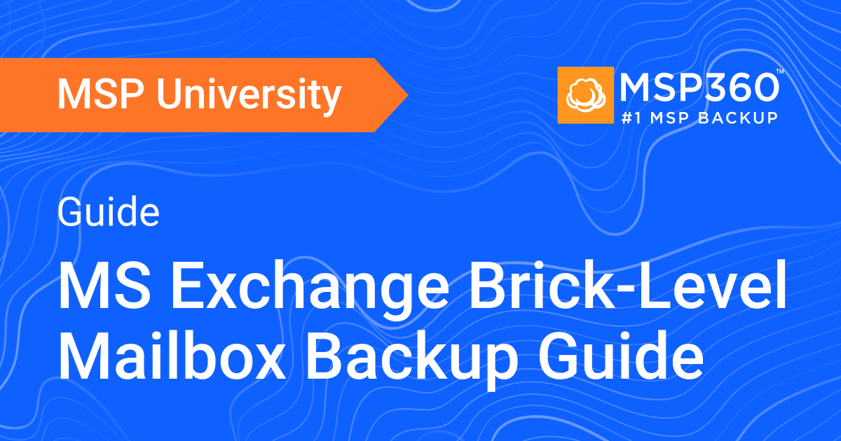Brick-Level Mailbox Backup in MS Exchange