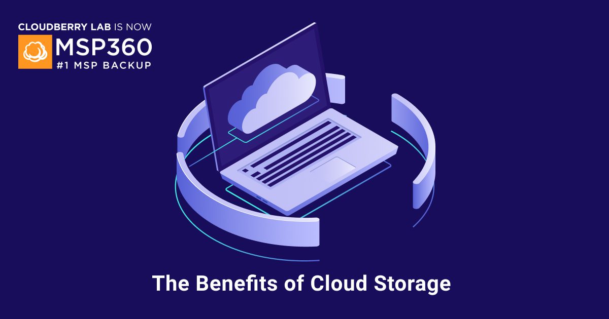 Benefits of Cloud Storage Explained