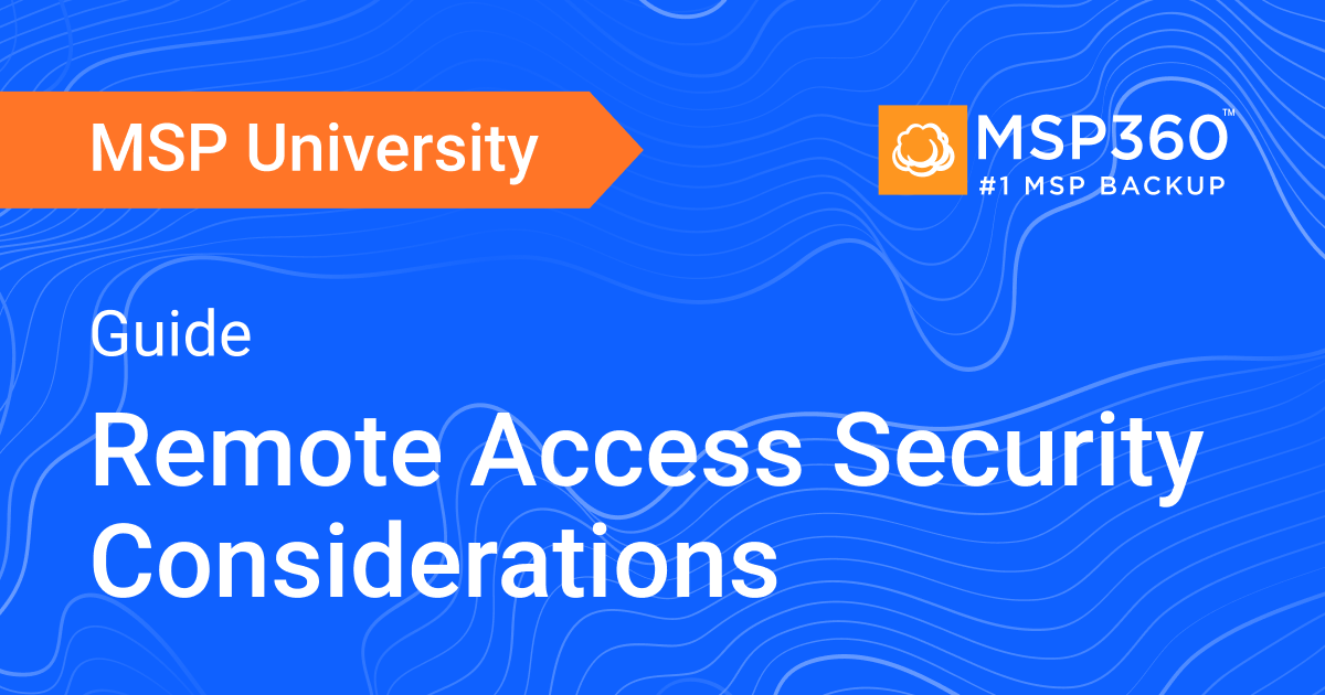 Improving Remote Access Security: THE ULTIMATE GUIDE