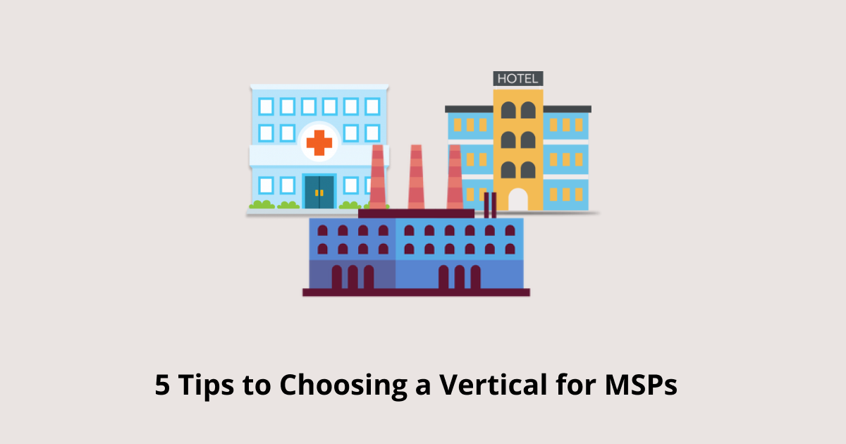 Choosing MSP Vertical Market