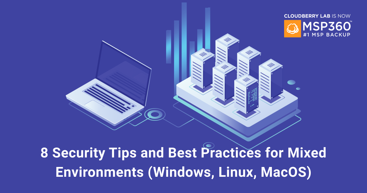 8 Multi-OS Environment Security Best Practices