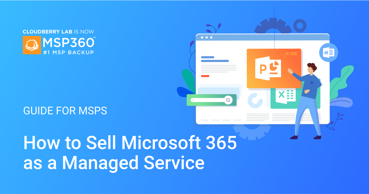 How MSP Can Sell Office 365 (now Microsoft 365) How MSP Can Sell Office 365 (now Microsoft 365)