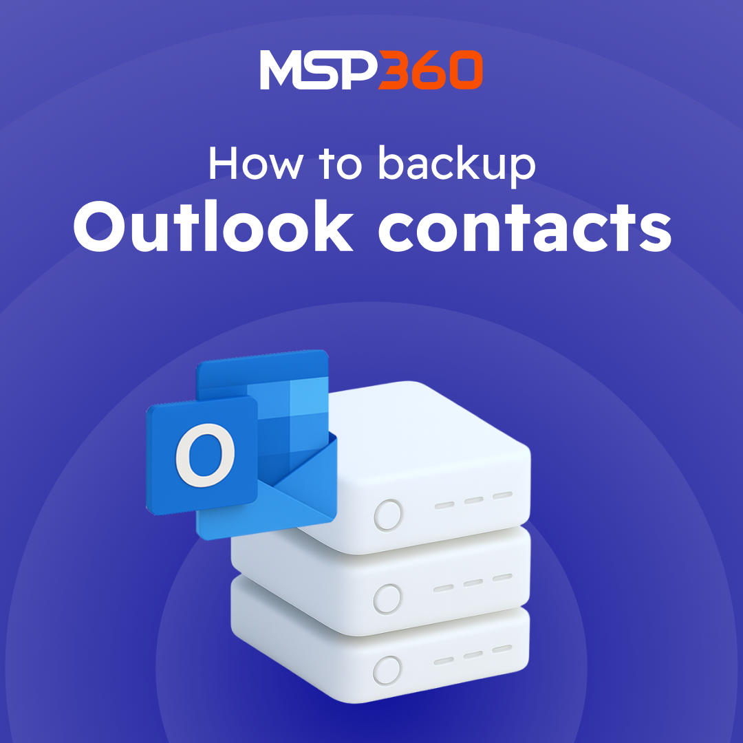 How to backup Outlook contacts | MSP360 Resources